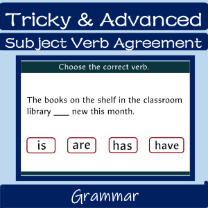 Advanced Subject Verb Agreement Grammar - Boom Cards