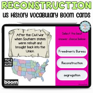 The Reconstruction Era US History Vocabulary Boom Cards - Boom Cards