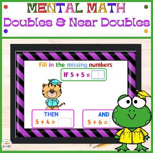 Adding Doubles and Near Doubles Mental Math - Boom Cards