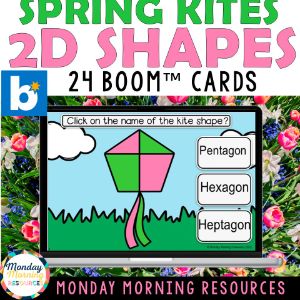 Identifying 2D Shapes Spring Kites - Boom Cards