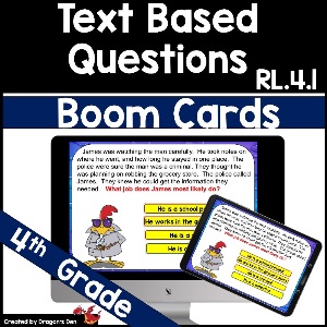 4th Grade Text Based Questions RL.4.1 - Boom Cards