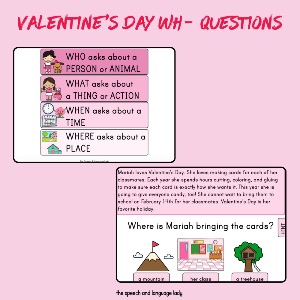 Wh- Comprehension of Paragraphs (Valentine's Day) - Boom Cards