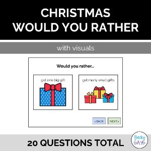 Christmas Would You Rather (with visuals) - Boom Cards
