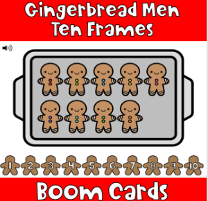 Gingerbread Man 10 Frames - Boom Cards