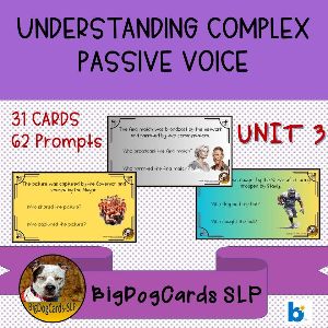 Understanding Passive Voice Sentences UNIT 3 - Boom Cards