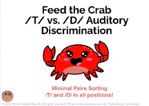 T vs. D Auditory Discrimination Feed Crab Minimal Pairs - Boom Cards