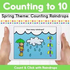 Counting to 10 with Raindrops | Spring Theme - Boom Cards
