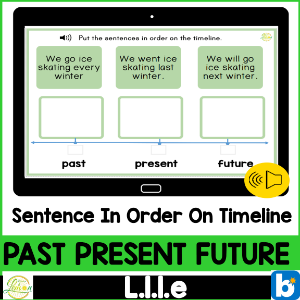 Present Past Future Tenses - Boom Cards