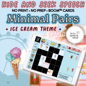 Minimal Pairs - Hide and Seek Speech - Ice Cream Theme - Boom Cards