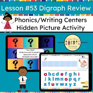 Lesson 53 | Digraph REVIEW | ENCODING Activity - Boom Cards