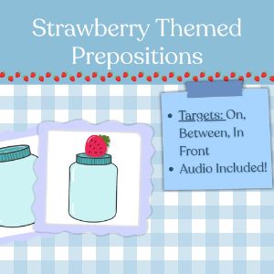 Strawberry Prepositions | In Front, On, Between | Vocabulary - Boom Cards