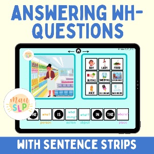 Answering WH Questions with Sentence Strips - Boom Cards