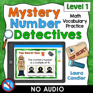 Mystery Number Detectives Level 1 (No Audio) - Boom Cards