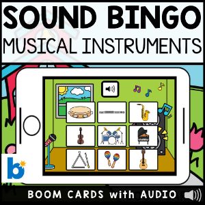 Sound Bingo: Musical instruments sound discrimination - Boom Cards