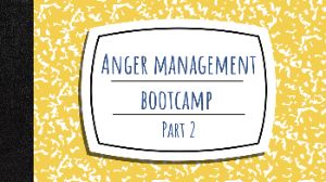 Anger Management Bootcamp: Part 2 - Boom Cards