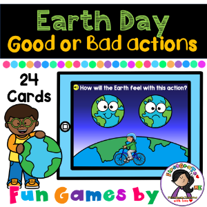Earth Day Good or bad actions - Boom Cards