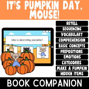 It's Pumpkin Day, Mouse Book Companion - Boom Cards