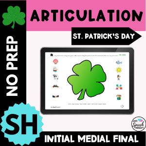 SH Words St. Patrick's Day INITIAL MEDIAL FINAL - Boom Cards