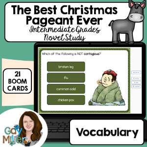The Best Christmas Pageant Ever Vocabulary - Boom Cards