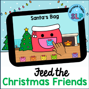 Feed the CHRISTMAS Friends - Boom Cards