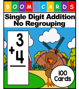 Addition with No Regrouping Thanksgiving Themed - Animated - Boom Cards
